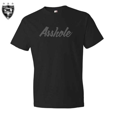 Asshole T Shirt Diesel Tees