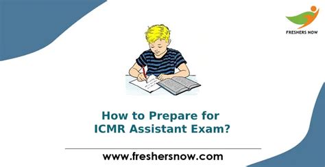 How To Prepare For Icmr Assistant Exam Preparation Tips