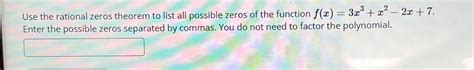 solved use the rational zeros theorem to list all possible
