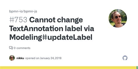 Cannot Change TextAnnotation Label Via Modeling UpdateLabel Issue Bpmn Io Bpmn Js GitHub