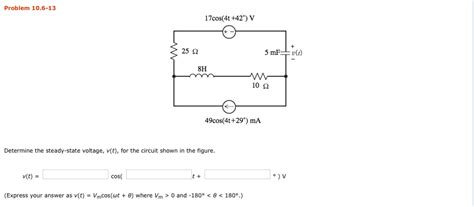 Solved Determine The Steady State Voltage V T For The Chegg