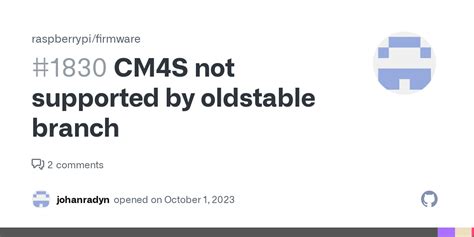 Cm S Not Supported By Oldstable Branch Issue Raspberrypi Firmware Github