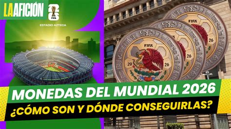 Banco De México Lanza Monedas Por El Mundial 2026 Grupo Milenio