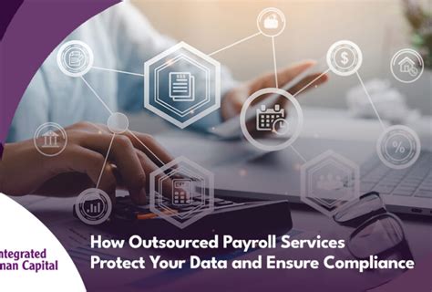 How Outsourced Payroll Services Protect Your Data And Ensure Compliance