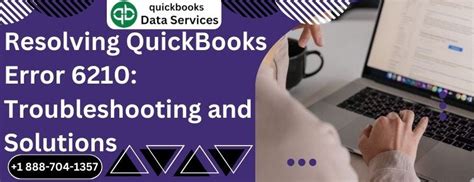 Resolving Quickbooks Error 6210 Troubleshooting And Solutions
