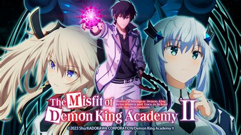 The Misfit Of Demon King Academy Ⅱ Historys Strongest Demon King