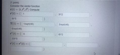 Solved Point Consider The Vector Function R T T T T Chegg
