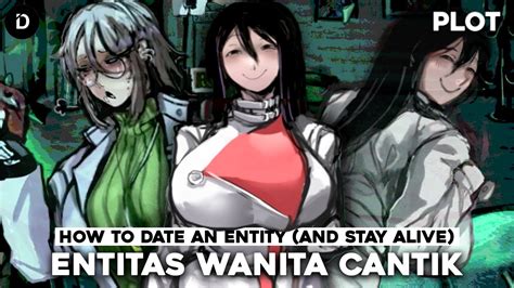 Plot Tutorial Kencan Dengan Entitas Cantik How To Date An Entity And