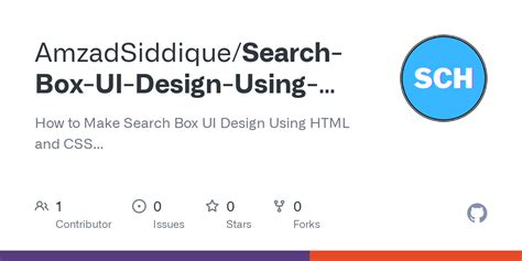 Github Amzadsiddiquesearch Box Ui Design Using Html And Css How To