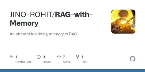 Github Jino Rohit Rag With Memory An Attempt To Adding Memory To Rag