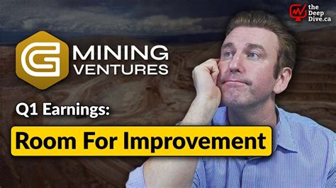 G Mining Q1 Earnings Bumps In The Road But Still On Track The Deep Dive