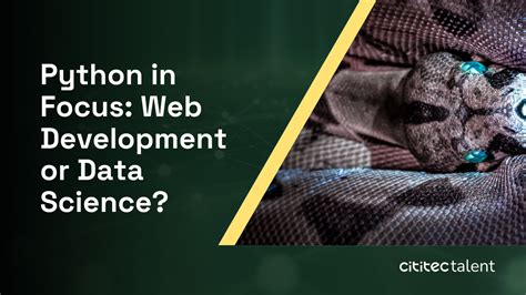 Python In Focus Web Development Or Data Science