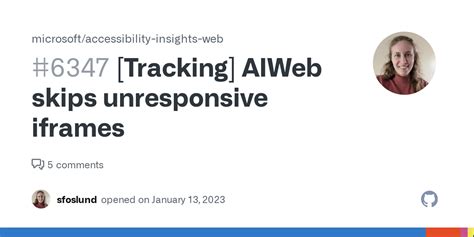 Tracking Aiweb Skips Unresponsive Iframes · Issue 6347 · Microsoftaccessibility Insights Web