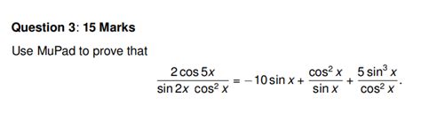 solved question 3 15 marks use mupad to prove that