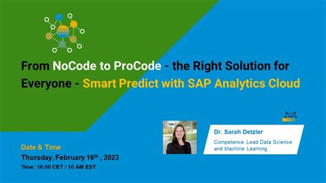From Nocode To Procode The Right Solution For Everyone Smart Predict With Sap Analytics
