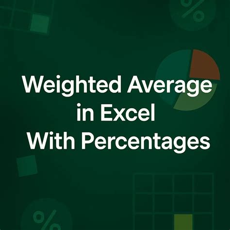 How To Calculate Weighted Average In Excel With Percentages Excel Insider