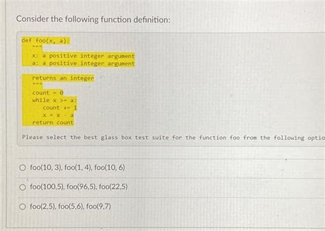 solved consider the following function definition def