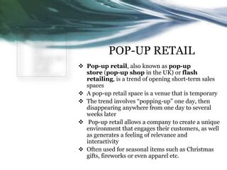 Retail Marketing Pop Up Retail Pptx