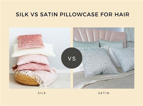Is Silk Or Satin Better For Hair Whats Difference And Benefits