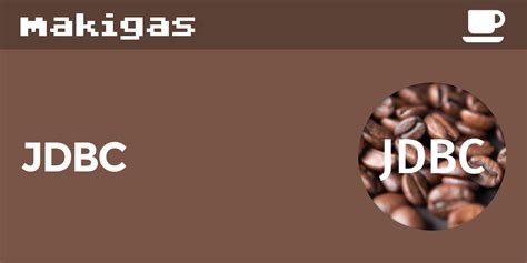 Conectar A Postgresql En Java Con Jdbc Jdbc 2016 Makigas