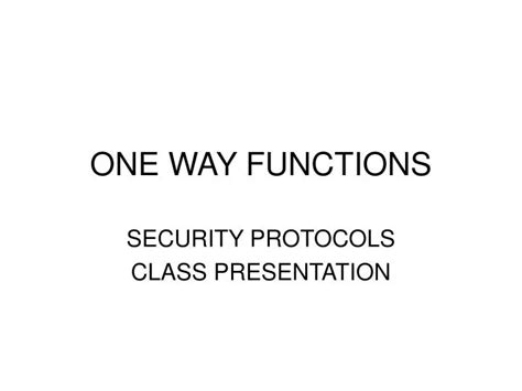 ppt one way functions powerpoint presentation free download id 1273840
