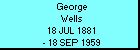 The Genealogical Tree Of George Reginald Wells