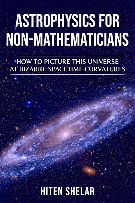 Astrophysics For Non Mathematicians Ebook By Hiten Shelar Epub Rakuten Kobo India