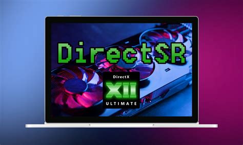 Microsoft Directsr Will Make It Easier To Implement Ai Super Resolution In Pc Games Beebom