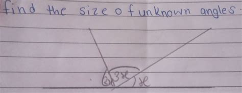 solved find the size of unknown angles [geometry]