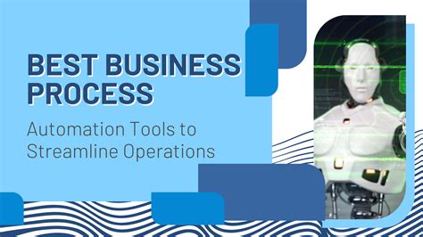 Best Business Process Automation Tools To Streamline Operations