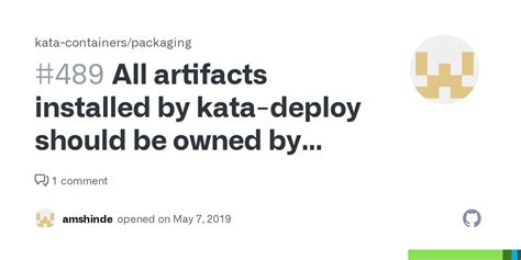 All Artifacts Installed By Kata Deploy Should Be Owned By Root · Issue