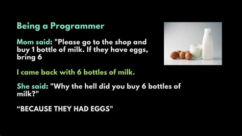 Thinking Like A Programmer The Hilarious Milk And Eggs Story By Ihda
