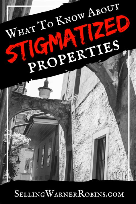 Stigmatized Properties Warner Robins Real Estate