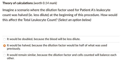 Solved Theory Of Calculations Worth 0 14 Mark Imagine A Scenario Where The Dilution Factor