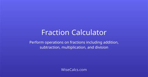 Fraction Calculator Add Subtract Multiply And Divide