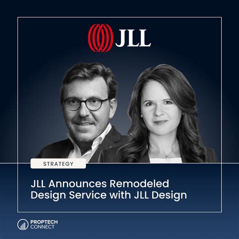 Jll Announces Remodeled Design Service With Jll Design