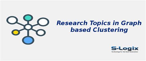 Graph Based Clustering S Logix