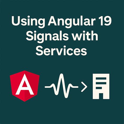 Building A Professional Angular 19 App Using Signals And Services Cristian Sifuentes Medium