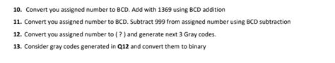solved 10 convert you assigned number to bcd add with 1369
