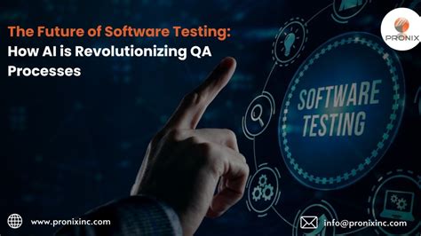 The Future Of Software Testing How Ai Is Revolutionizing Qa Processes