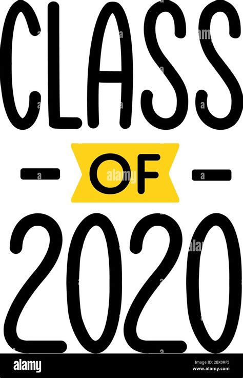 Class Of 2020 Congratulation To Graduates Stock Vector Image And Art Alamy