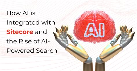 How Ai Integration Is Transforming Sitecore Search Addact Technologies