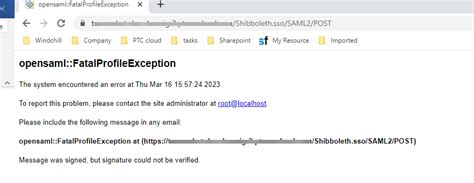 Cs389117 Got The Following Error Upon Log Into Windchill Opensamlfatalproifileexception