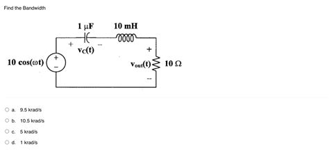 Solved Find The Bandwidth A Krad S B Krad S C Chegg