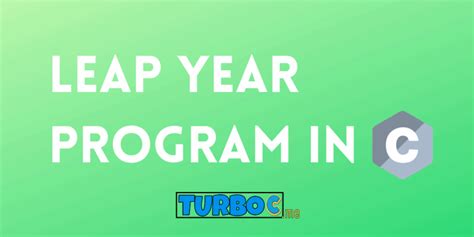 Leap Year Program In C Language And Algorithm Page Start