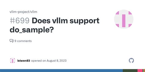 does vllm support do sample · issue 699 · vllm project vllm · github