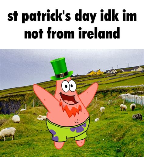 St Patricks Day Meme By Huntertree Memedroid