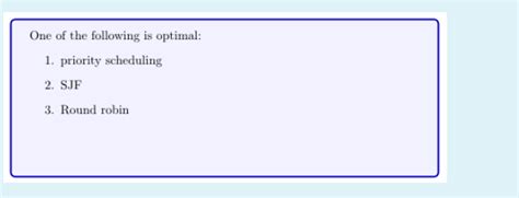 Solved The Last Queue In Multi Level Queue Can Be Scheduled