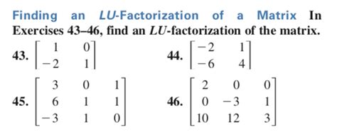 Solved Finding An Lu Factorization Of A Matrix In Exercises