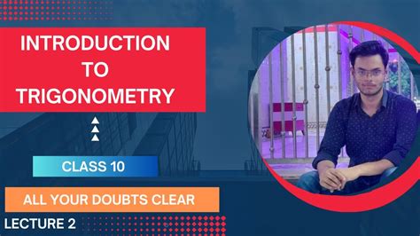 Trigonometry Class 10th Lecture2 Most Important Chapter Concept Questions Youtube